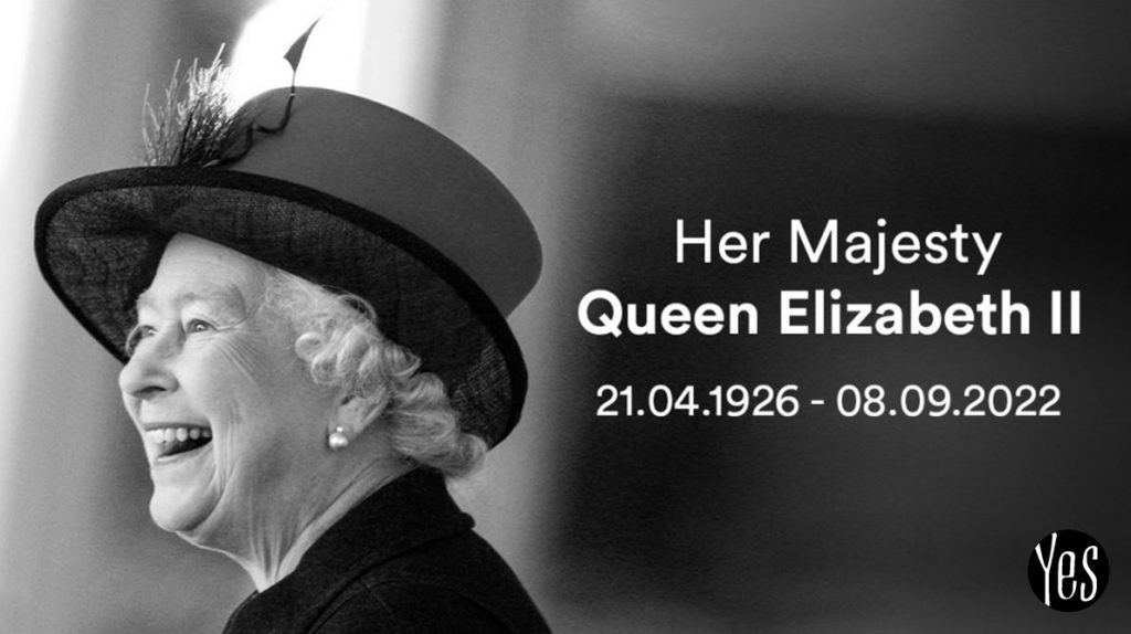 IN REMEMBRANCE OF HER MAJESTY QUEEN ELIZABETH II - Yes Response - Yes ...